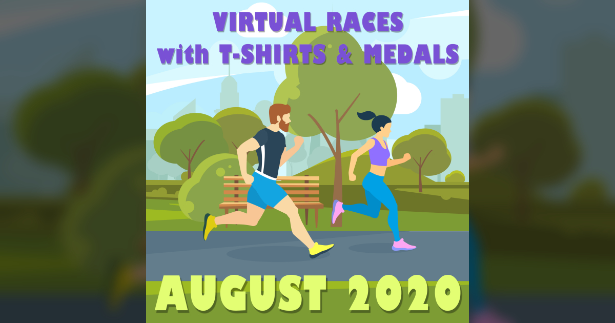 10 Virtual Races with T-Shirts & Medals to Run in August 2020